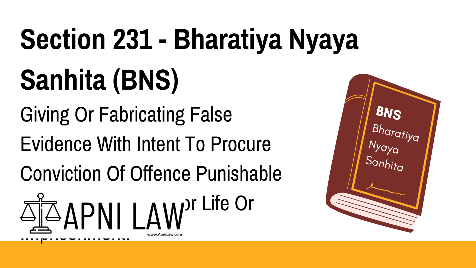 Section 231 - Bharatiya Nyaya Sanhita (BNS) - Giving Or Fabricating ...