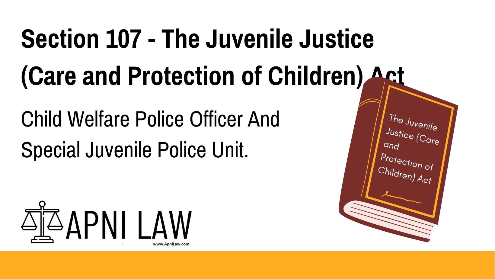 Section 107 - The Juvenile Justice (Care and Protection of Children ...