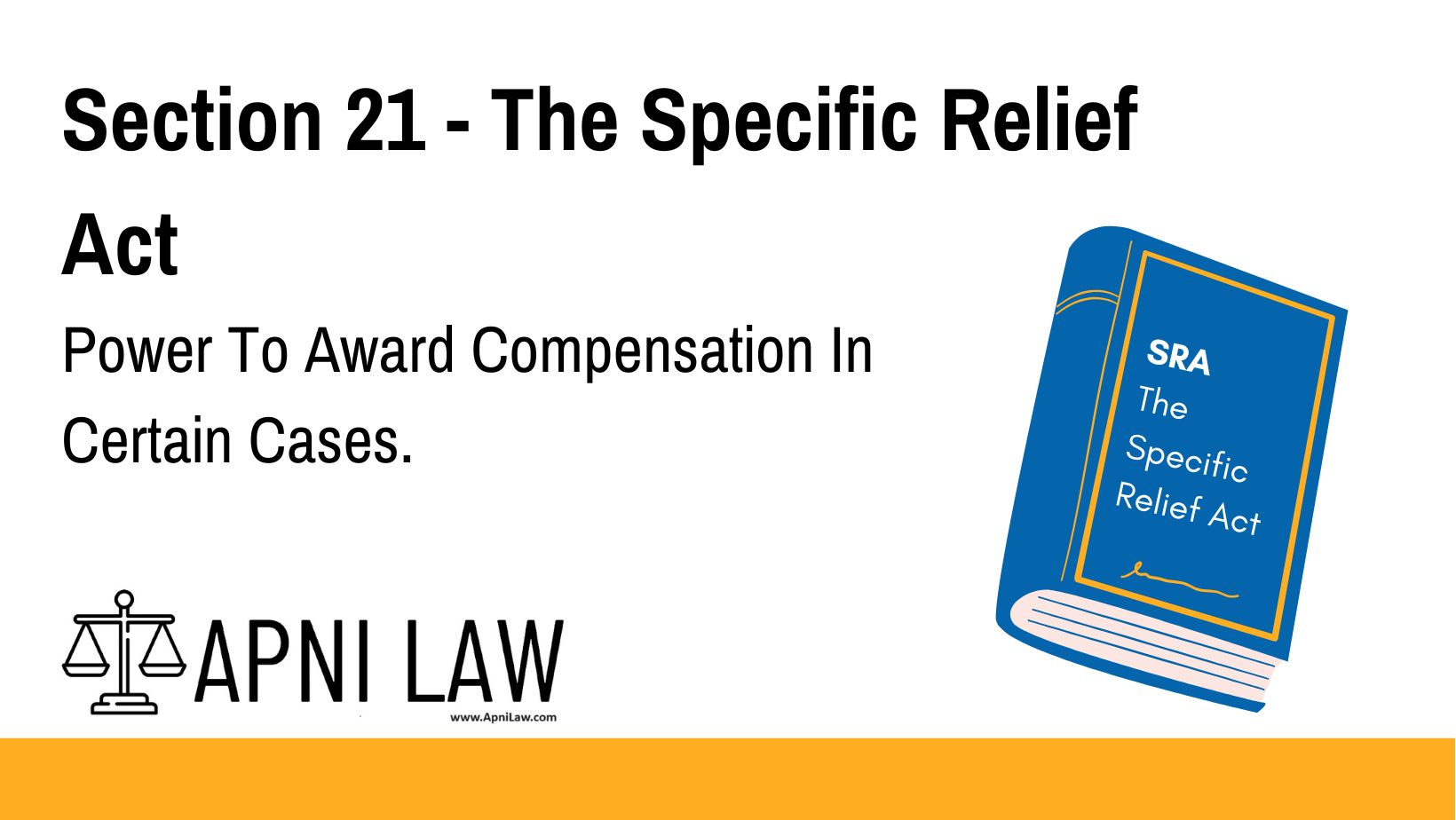 Section 21 - The Specific Relief Act (SRA) - Power To Award ...